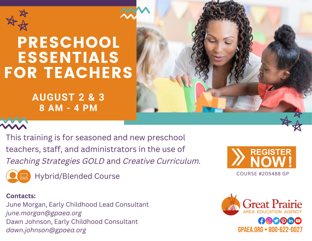 Preschool Essentials for Teachers - August 2 & 3 (Hybrid Course ...